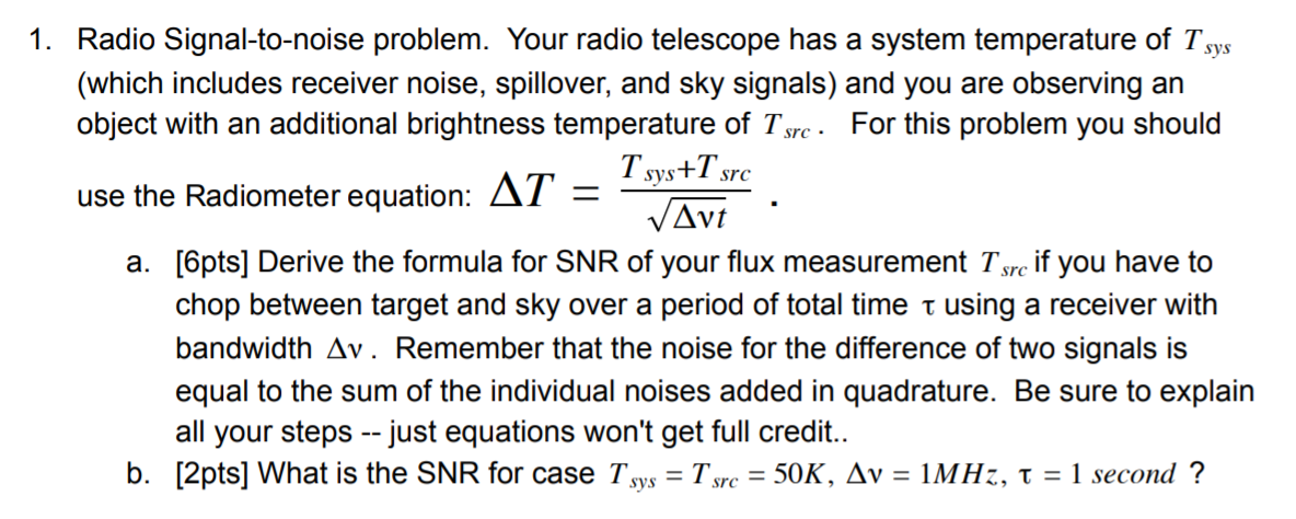 1. Radio Signal-to-noise problem. Your radio | Chegg.com