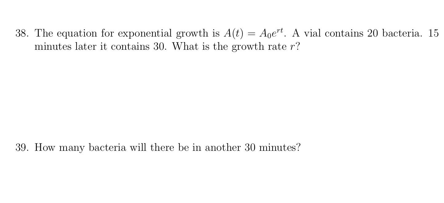 Solved 38. The equation for exponential growth is | Chegg.com