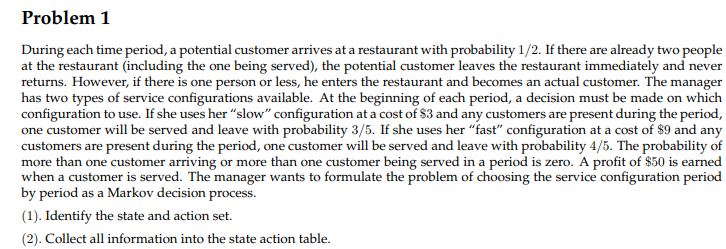 Solved Problem 1 at the restaurant (including the one being | Chegg.com