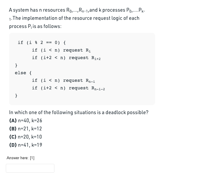 Solved A system has n resources Ro,..., Rn-1, and k | Chegg.com