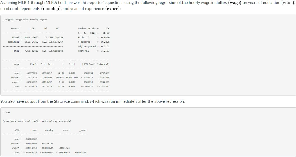 Solved Assuming MLR.1 through MLR.6 hold, answer this | Chegg.com Solved Assuming MLR.1 through MLR.6 hold, answer this | Chegg.com