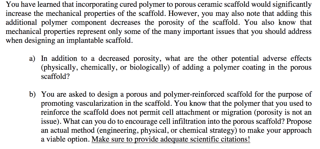 Solved You have learned that incorporating cured polymer to | Chegg.com