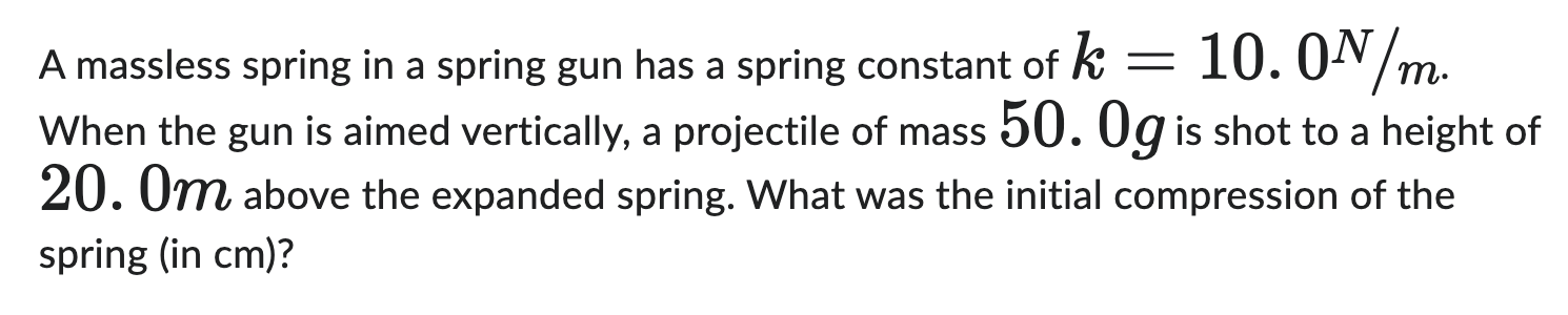 Solved A massless spring in a spring gun has a spring | Chegg.com