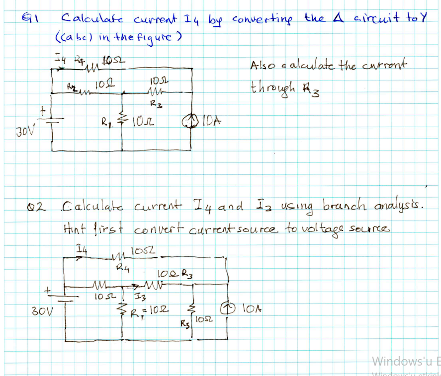 Solved Q1 Calculate current I4 by converting the Δ circuit | Chegg.com