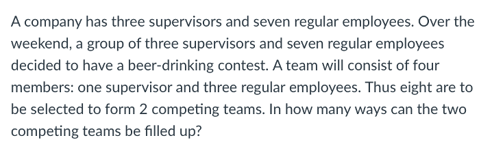 Solved A company has three supervisors and seven regular | Chegg.com