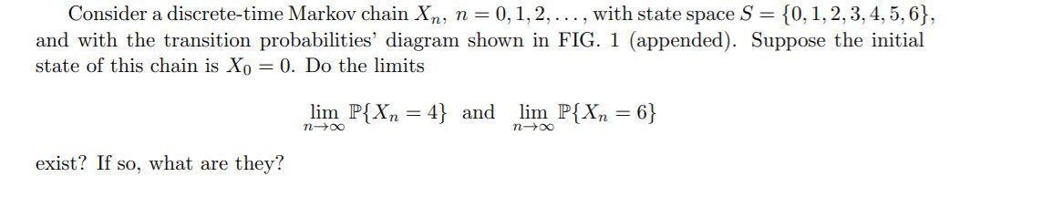 Consider a discrete-time Markov chain Xn, n = | Chegg.com