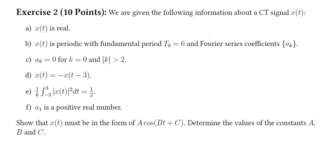 Solved Exercise 2 (10 Points): We are given the following | Chegg.com