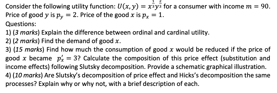 Solved Consider the following utility function: | Chegg.com