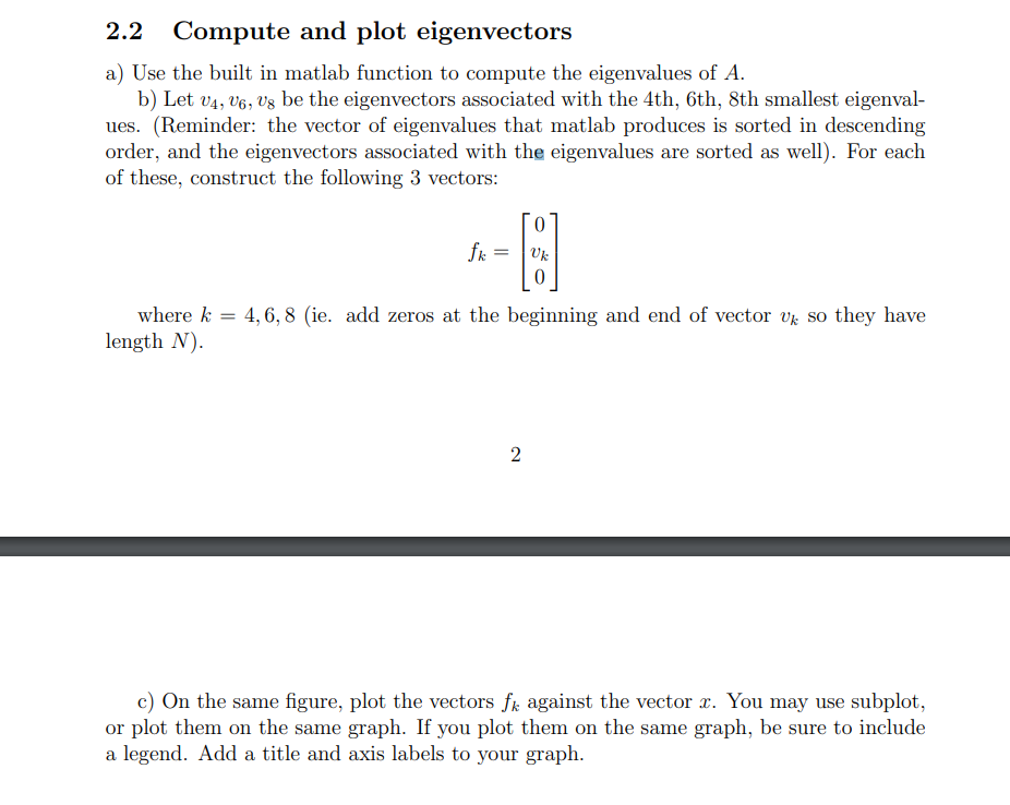2.2 Compute and plot eigenvectors a) Use the built in | Chegg.com