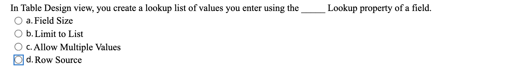 Solved In Table Design view, you create a lookup list of | Chegg.com