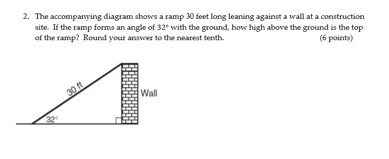 Solved The accompanying diagram shows a ramp 30 feet long | Chegg.com