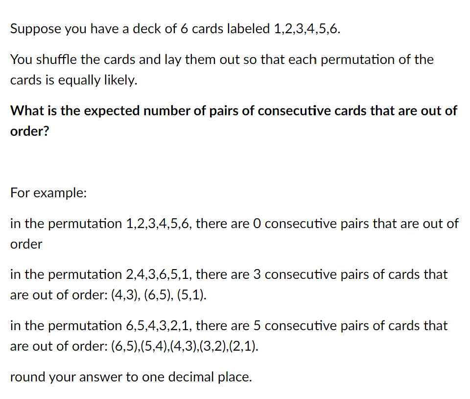 Solved Suppose you have a deck of 6 cards labeled | Chegg.com
