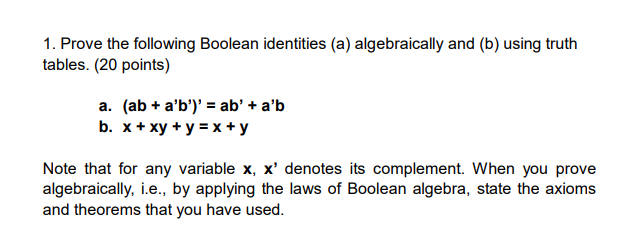 Solved 1. Prove the following Boolean identities (a) | Chegg.com
