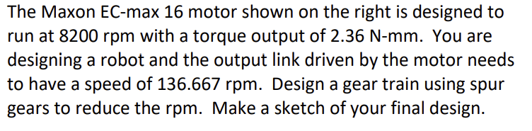 Solved The Maxon EC-max 16 motor shown on the right is | Chegg.com