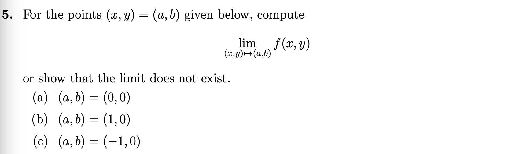 Solved Let f(x,y) = x +1 x2 + y - 1 be a function f : R2 + | Chegg.com