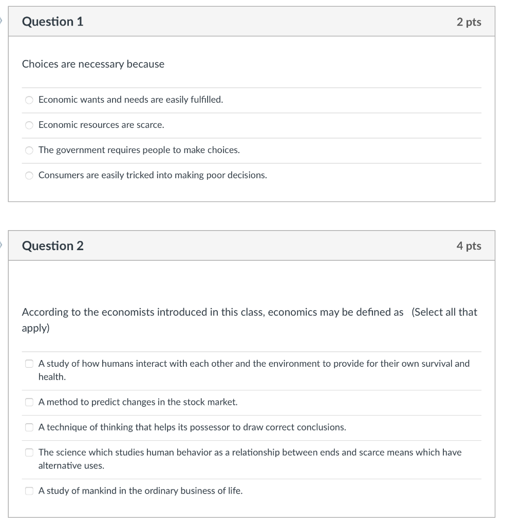 Solved Choices are necessary because Economic wants and | Chegg.com