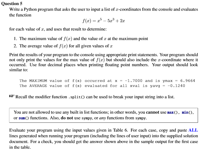 Solved Question 5 Write a Python program that asks the user | Chegg.com