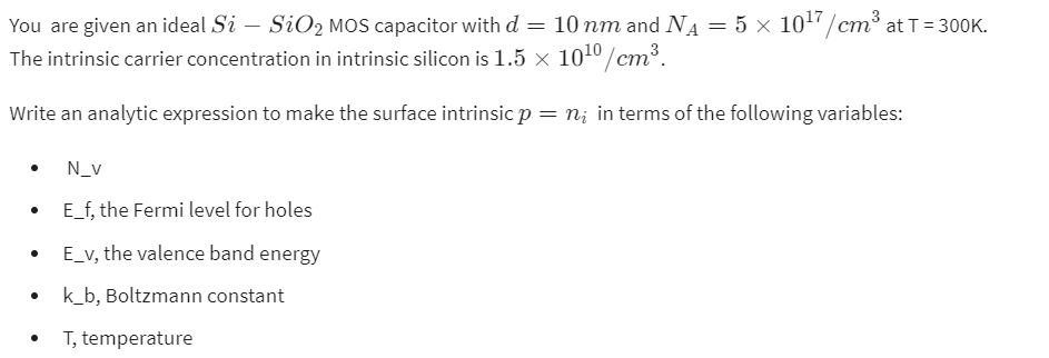 Solved You are given an ideal Si−SiO2 MOS capacitor with | Chegg.com