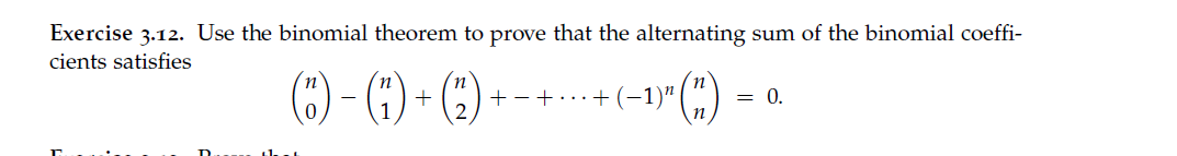 Solved xercise 3.12. Use the binomial theorem to prove that | Chegg.com