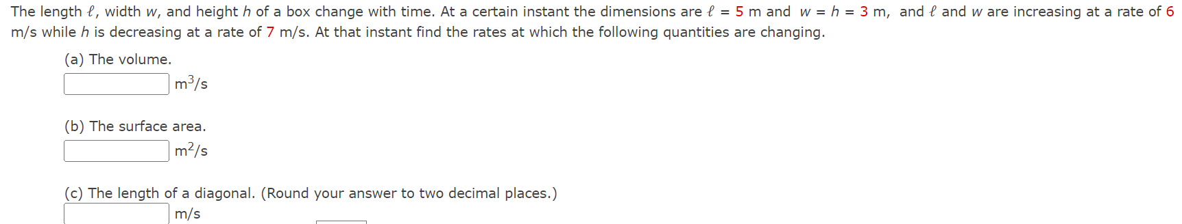 Solved The length ℓ, width w, and height h of a box change | Chegg.com