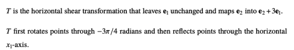Solved T is the horizontal shear transformation that leaves | Chegg.com