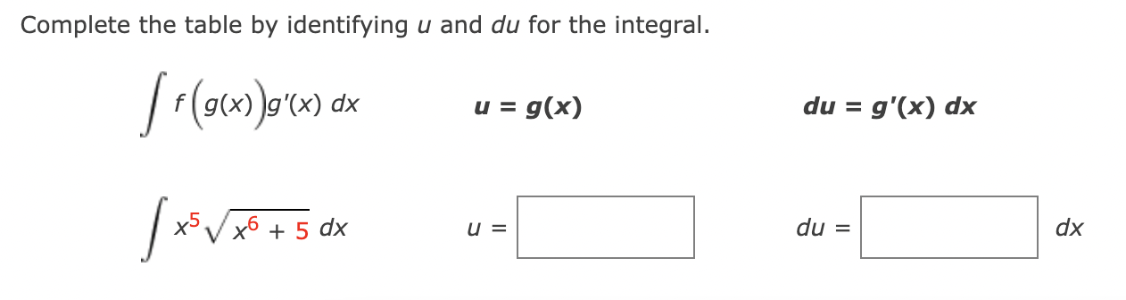 Solved Complete the table by identifying u ﻿and du ﻿for the | Chegg.com