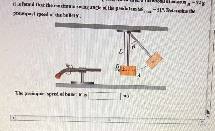 Solved 1 out of 3 attempts The ballistic pendulum used to be | Chegg.com