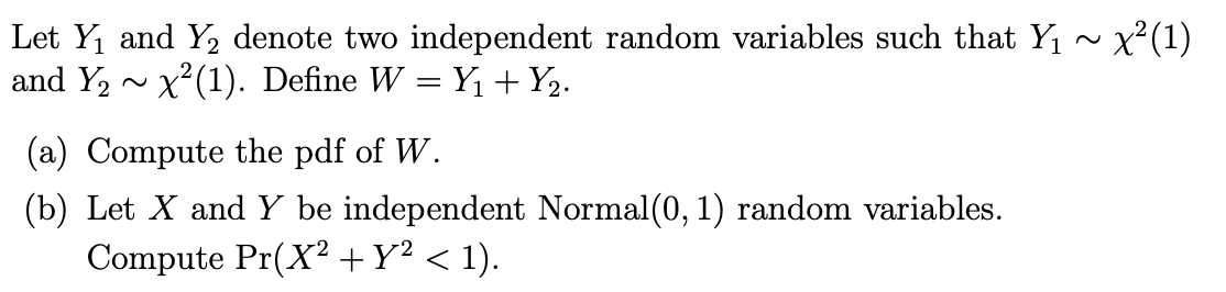 Solved Let Y1 and Y2 denote two independent random variables | Chegg.com