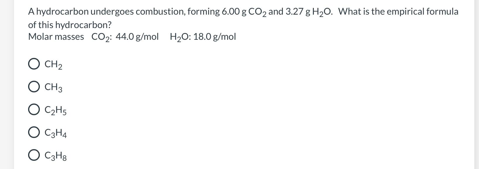 Solved A hydrocarbon undergoes combustion, forming 6.00 g | Chegg.com