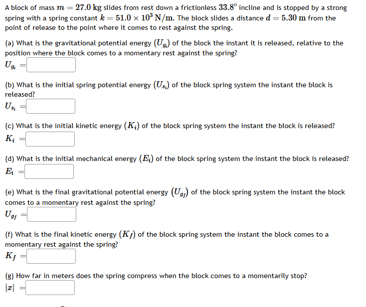Solved A block of ﻿mass m=27.0kg ﻿slides from rest down a | Chegg.com