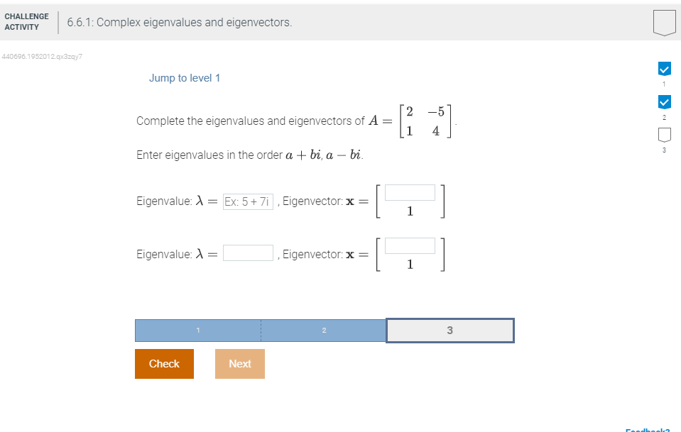 Solved Complete the eigenvalues and eigenvectors of | Chegg.com