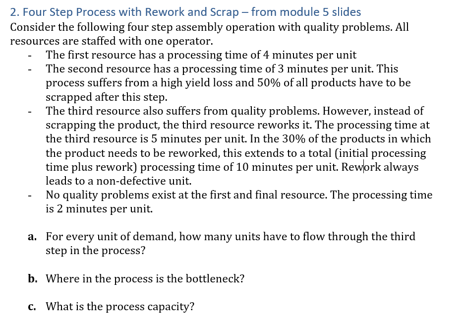 Solved 2. Four Step Process with Rework and Scrap - from | Chegg.com