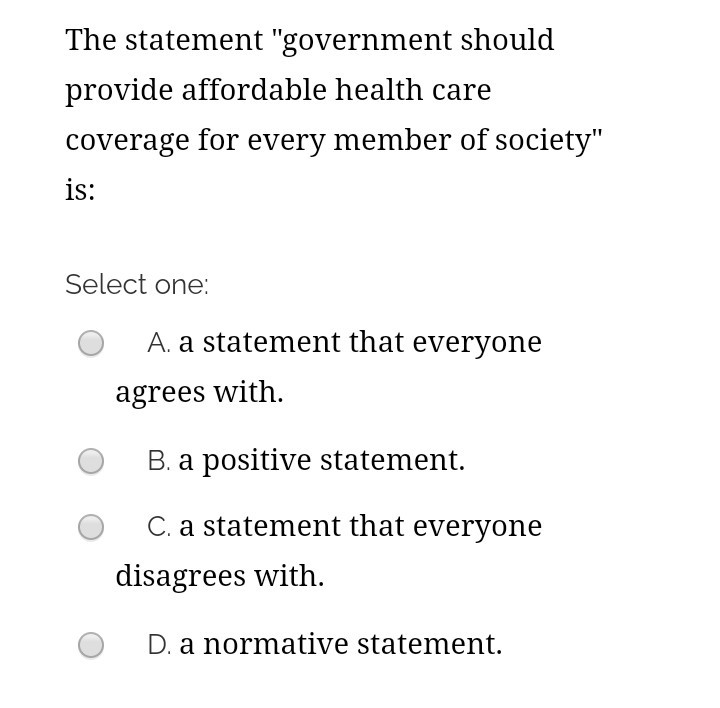 Solved The statement "government should provide affordable | Chegg.com