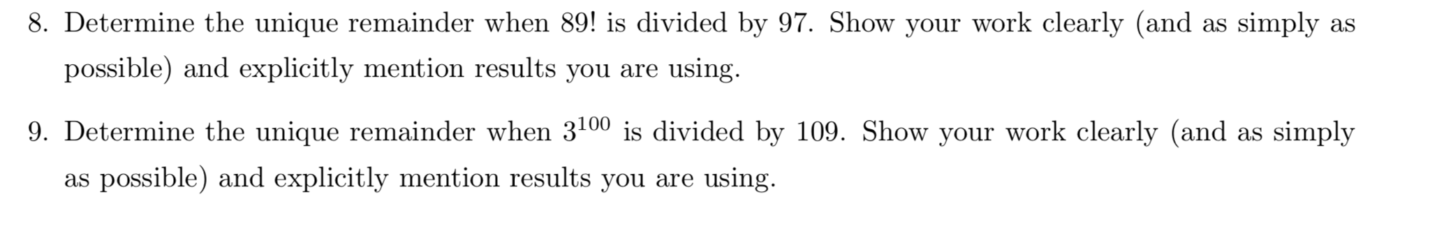 Solved 8. Determine the unique remainder when 89! is divided | Chegg.com