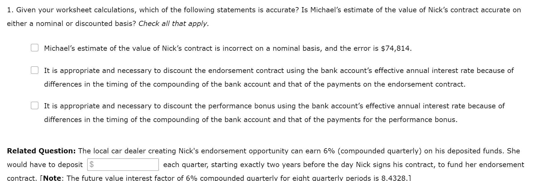 Solved Nick is so excited! According to Michael, the | Chegg.com