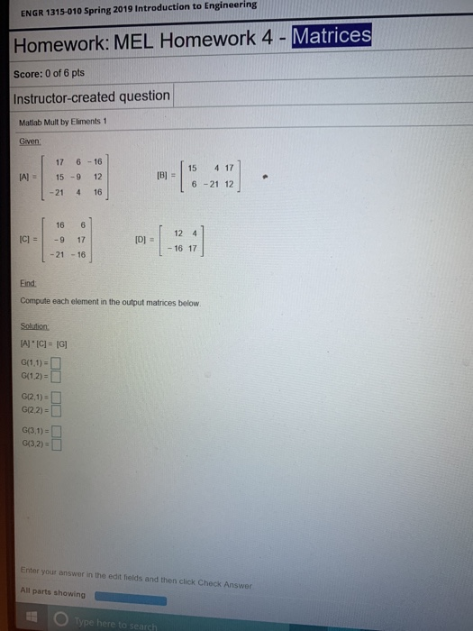 Solved ENGR 1315-010 Spring 2019 Introduction to Engineering | Chegg.com