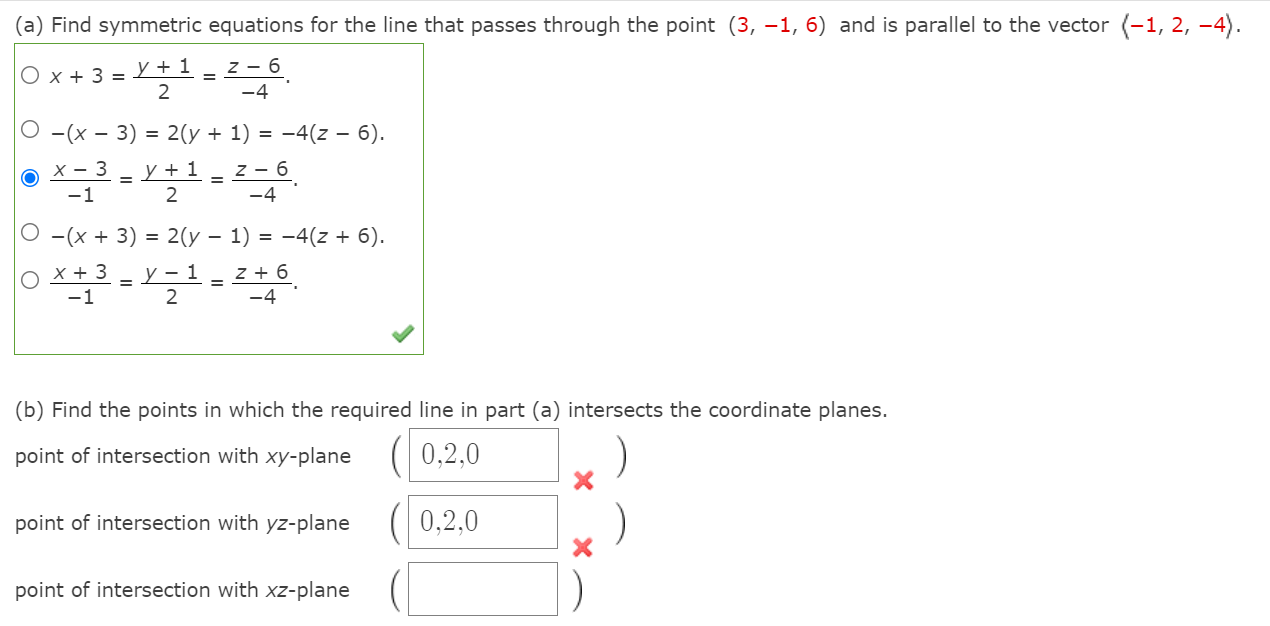 Solved (a) Find symmetric equations for the line that passes | Chegg.com