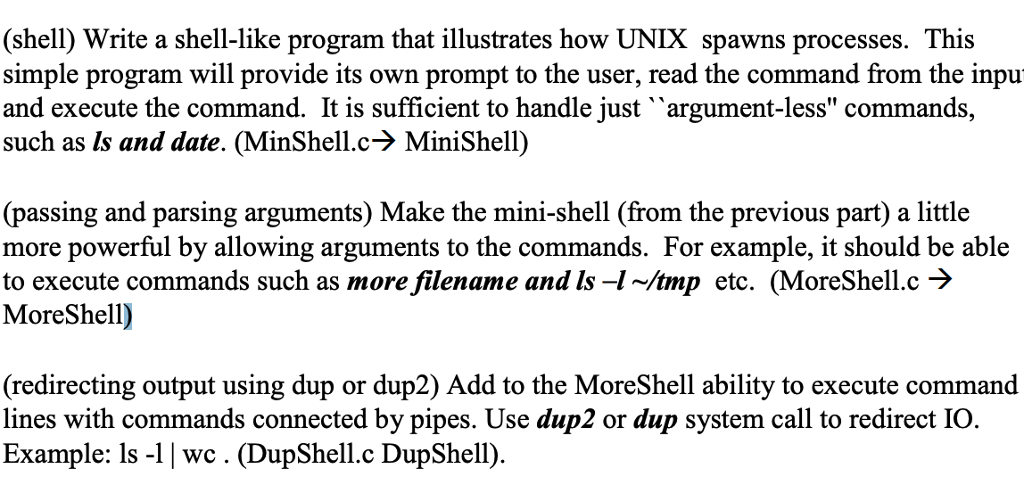 Solved (shell) Write a shell-like program that illustrates | Chegg.com