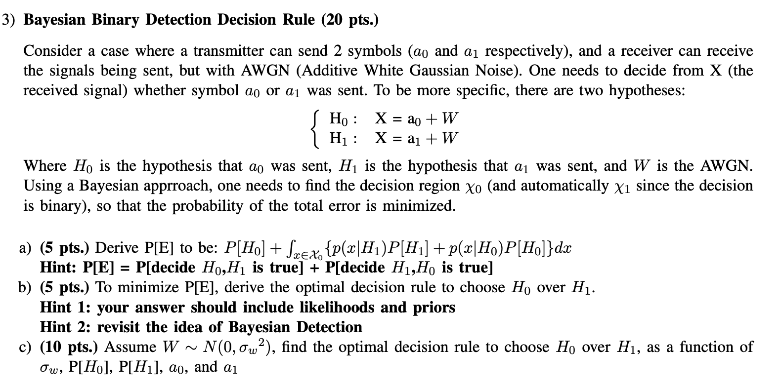 3) Bayesian Binary Detection Decision Rule (20 pts.) | Chegg.com