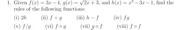 Solved Given f(x)=3x−4,g(x)=2x+3, and h(x)=x2−3x−1, find the | Chegg.com