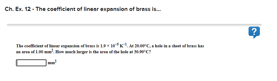 Solved Ch. Ex. 12 - The coefficient of linear expansion of | Chegg.com