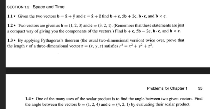 Solved SECTION 12 Space and Time 1.1 Given the two vectors | Chegg.com