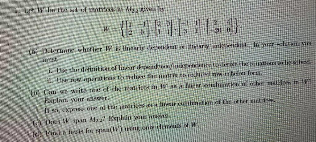 Solved net W be the set of matricos in M23 given by w {l; 2) | Chegg.com