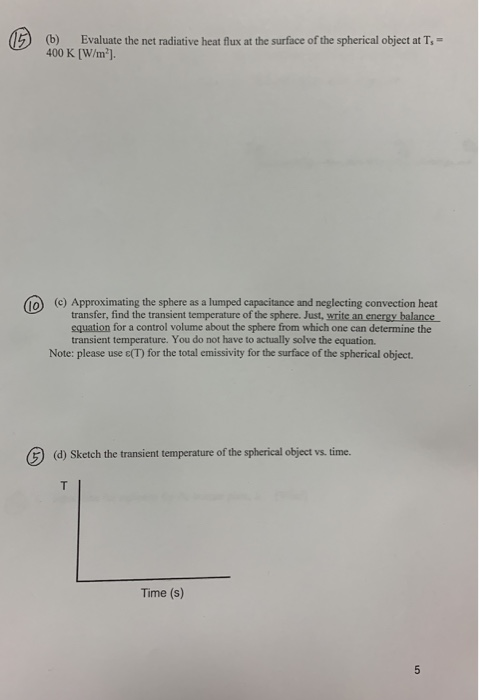 3. A small, opaque, diffuse spherical object at T, | Chegg.com