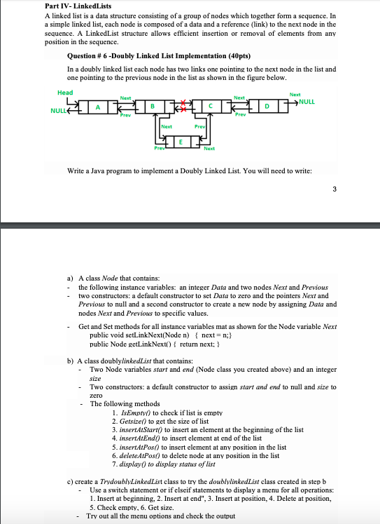 Part IV-Linked Lists A linked list is a data | Chegg.com
