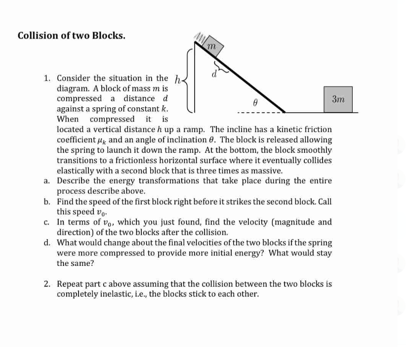 Solved Collision of two Blocks. 1. Consider the situation in | Chegg.com