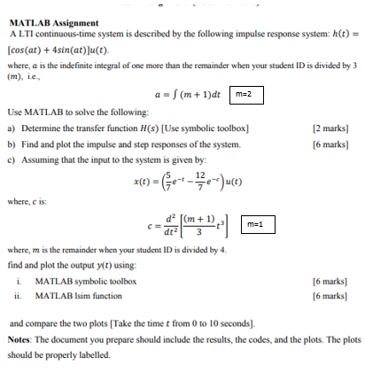 Solved MATLAB Assignment A LTI continuous-time system is | Chegg.com
