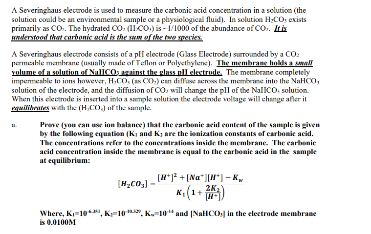 Solved A Severinghaus electrode is used to measure the | Chegg.com