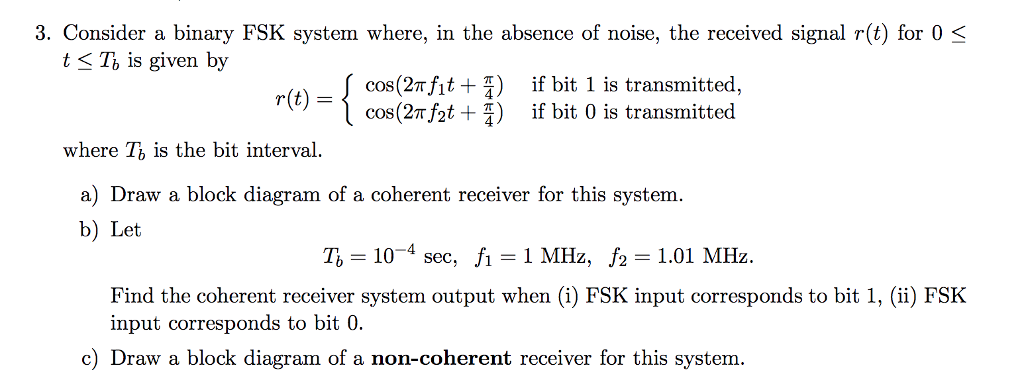 Solved [communication system] Consider a binary FSK | Chegg.com