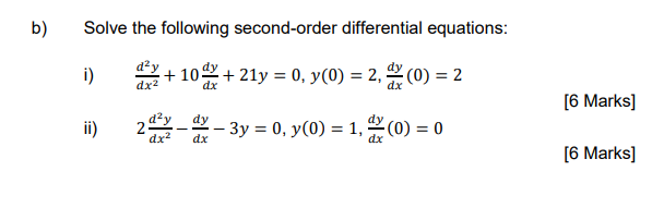 Solved b) Solve the following second-order differential | Chegg.com